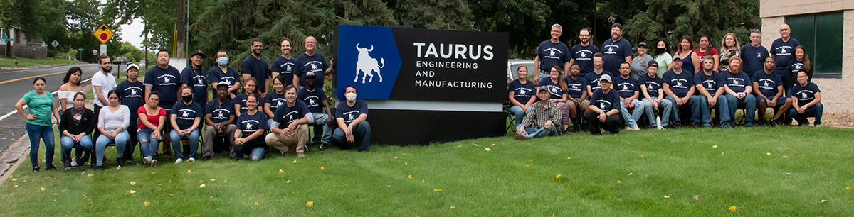 Taurus Engineering & Manufacturing Company Overview